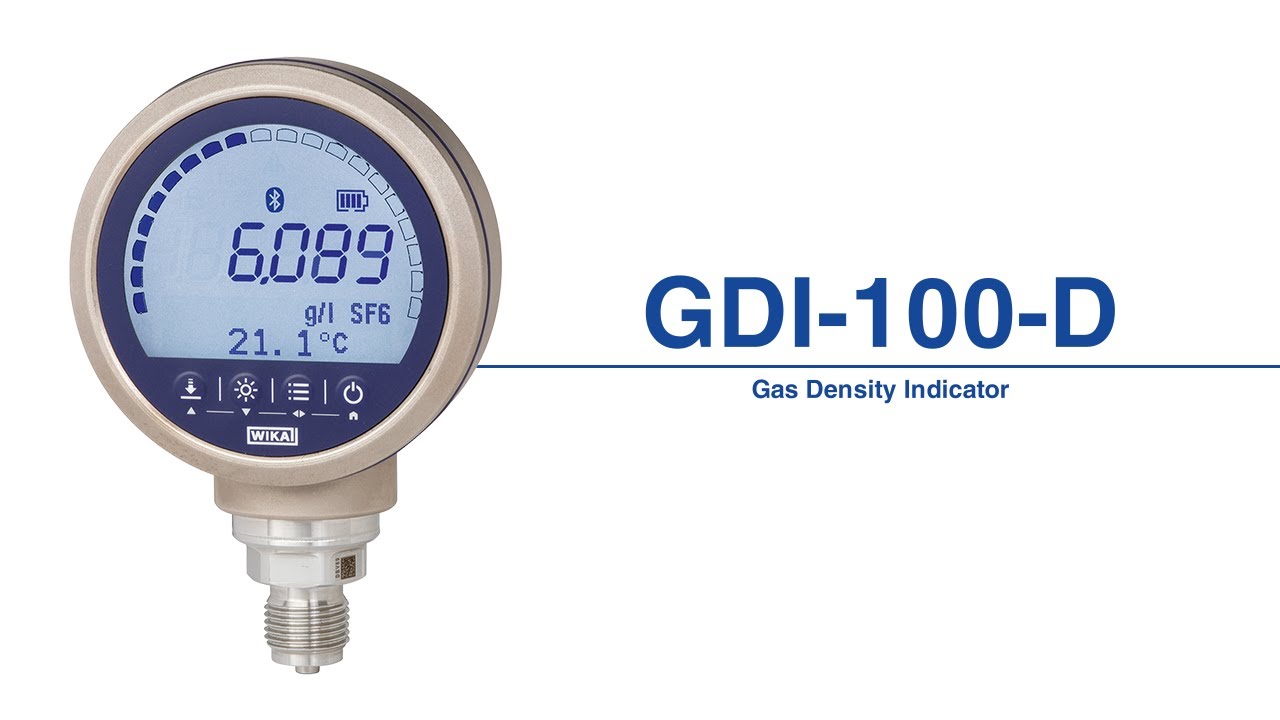 Density of SF6 Measurement: Gas Density Indicator GDI-100-D